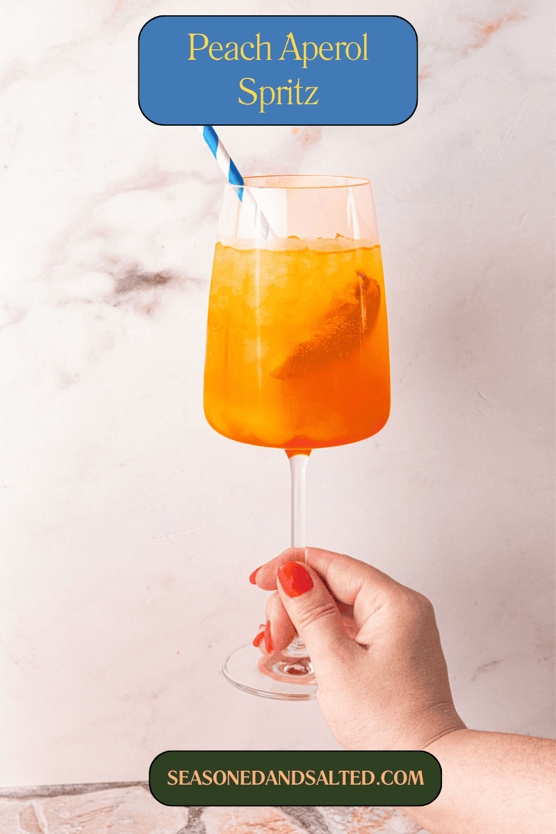 Summer Peach Aperol Spritz Recipe (Easy Peach-Aperol Drink) - Seasoned and Salted