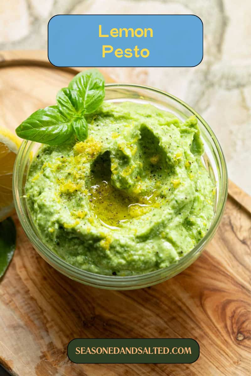 5-Minute Lemon Pesto Recipe with Basil (Easy Sauce) - Seasoned and Salted