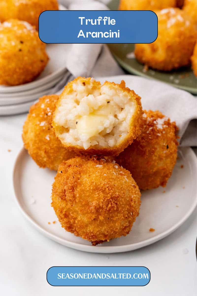 Cheesy Truffle Arancini Recipe (Italian Rice Balls) - Seasoned and Salted