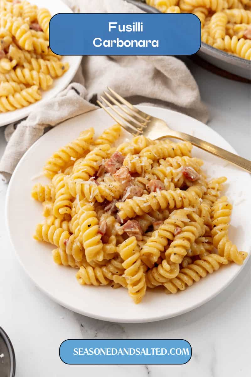Creamy Fusilli Carbonara Recipe with Guanciale - Seasoned and Salted